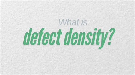 What Is Defect Density