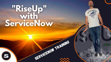 Riseup With Servicenow Servicenow Training And Much Much More Servicenerd