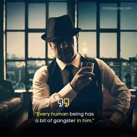 57 Popular Gangster Attitude Quotes From Famous Gangsters