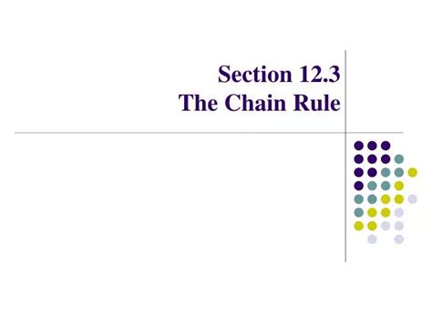 PPT Section 12 3 The Chain Rule PowerPoint Presentation Free Download ID 4052130