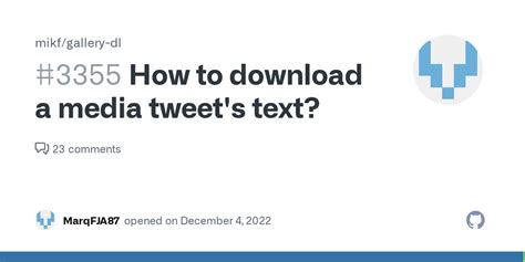 How To Download A Media Tweets Text · Issue 3355 · Mikfgallery Dl