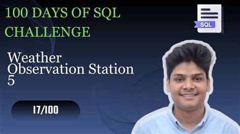 Weather Observation Station 5 17100 Days Of Sql Hackerrank