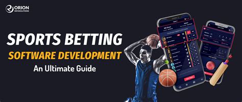 Sports Betting Software Development Ultimate Guide