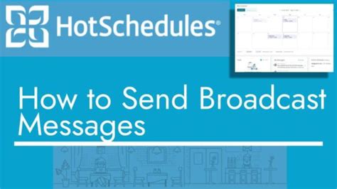 How To Send Broadcast Messages With Hotschedules Top Biz Guides