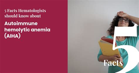 Autoimmune Hemolytic Anemia Aiha Rare Hematology News