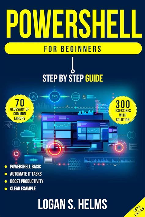Powershell For Beginners Step By Step Guide To Scripting