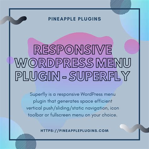 Responsive WordPress Menu Plugin Superfly Pineapple Plugins