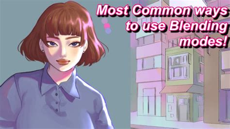 Most Common Ways To Use Blending Modes By ALYEK CLIP STUDIO TIPS The Light Is Coming Cool
