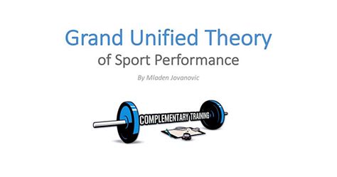 Grand Unified Theory Of Sport Performance Complementary Training