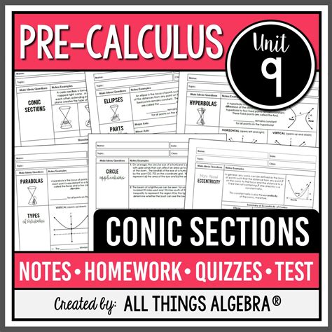 Pre Calculus Unit 9 Conic Sections All Things Algebra®
