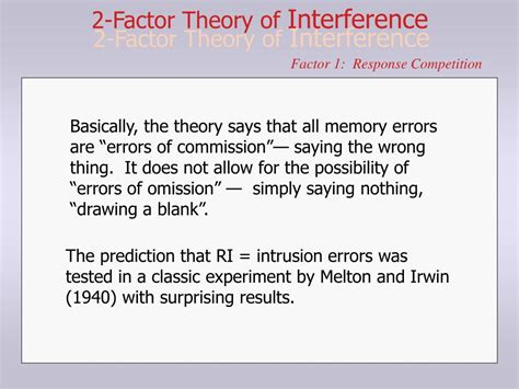 Ppt 2 Factor Theory Of Interference Powerpoint Presentation Free Download Id 326589