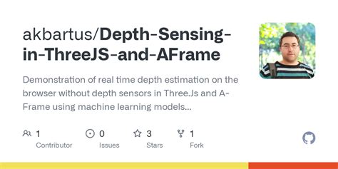 Github Akbartusdepth Sensing In Threejs And Aframe Demonstration Of