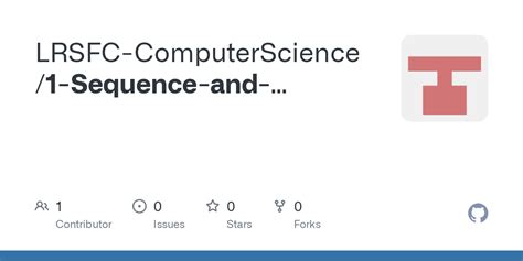Github Lrsfc Computerscience1 Sequence And Selection Python Challenge