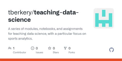 Github Tberkeryteaching Data Science A Series Of Modules Notebooks