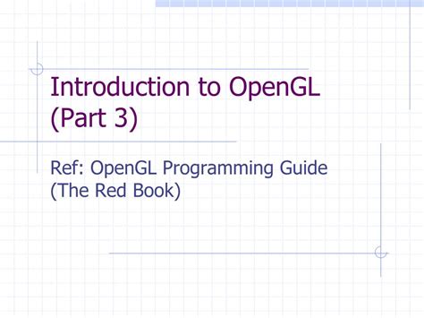 Ppt Introduction To Opengl Part 3 Powerpoint Presentation Free