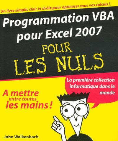 Poche Pour Les Nuls Programmation VBA pour Excel Pour les nuls John Walkenbach broché