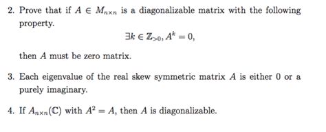 solved 2 prove that if a e mnxn is a diagonalizable matrix