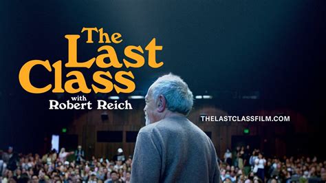 The Last Class With Robert Reich Official Trailer Youtube