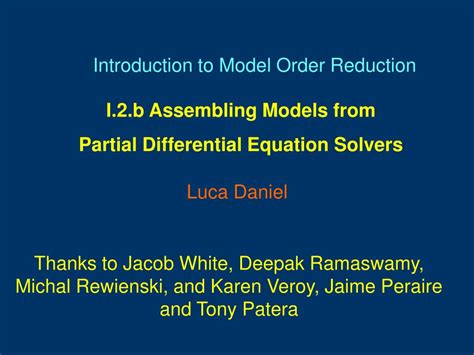 Ppt Introduction To Model Order Reduction Powerpoint Presentation Free Download Id255801