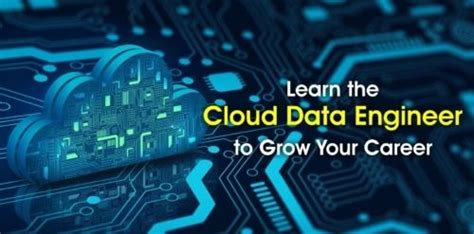 Learn The Cloud Data Engineer To Grow Your Career