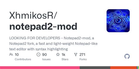 Github Xhmikosrnotepad2 Mod Looking For Developers Notepad2 Mod