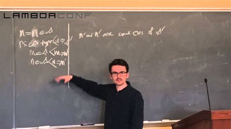 Lambdaconf 2015 Type Theory And Its Meaning Explanations Jon Sterling