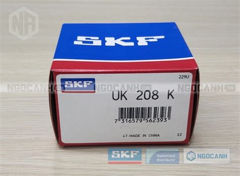 Vòng bi SKF UK 208 K chính hãng, Đại lý ủy quyền SKF