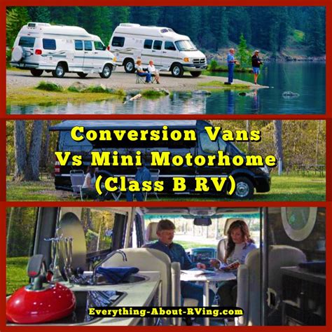 Conversion Vans Vs Mini Motorhome Class B Rv Artofit
