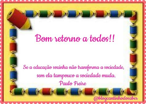 Mensagens De Bom Retorno Atividades Para A Educação Infantil