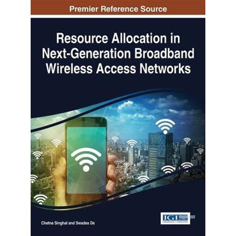 Resource Allocation In Next Generation Broadband Wireless Access Networks Advances In Wireless