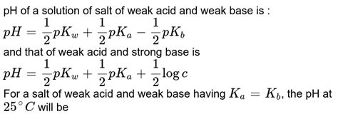 PH Of A Salt Solution Of Wak Acid PKa 4 Weak Base PKb 5 At 2
