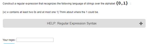 solved construct a regular expression that recognizes the