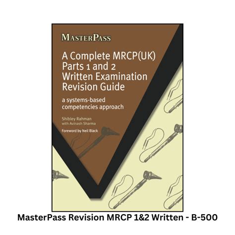 MasterPass A Complete MRCP Revision For Part And Written