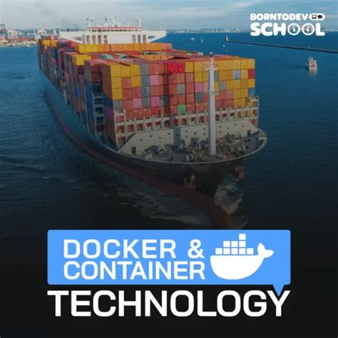 Docker And Container Technology Borntodev เริ่มต้นเรียน เขียนโปรแกรม ขั้นเทพ