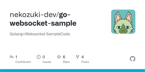 GitHub Nekozuki Dev Go Websocket Sample Golang Websocket SampleCode