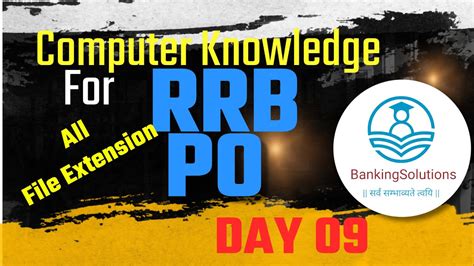 Day 9 Computer Awareness All Important File Extensions Rrb Clerk Po Mains Ibps Mains