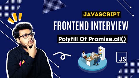 q5 polyfill of promise all sharechat frontend interview question