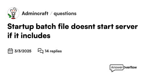 Startup Batch File Doesnt Start Server If It Includes Admincraft