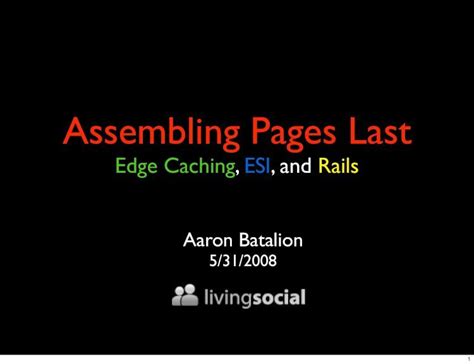 pdf assembling pages last edge caching esi and rails dokumen tips