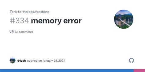 Memory Error · Issue 334 · Zero To Heroesfirestone · Github