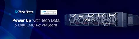 Power Up With Tech Data Dell Emc Powerstore