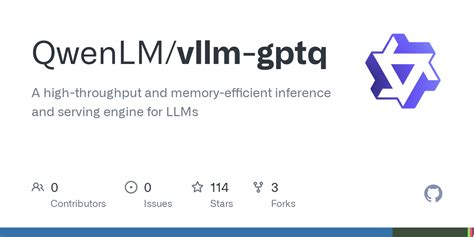 Github Qwenlmvllm Gptq A High Throughput And Memory Efficient