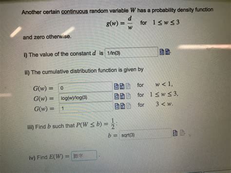 Solved Another Certain Continuous Random Variable W Has A