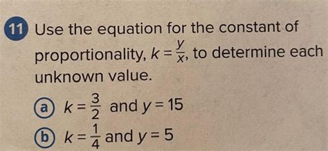 Solved Use The Equation For The Constant Of Proportionality