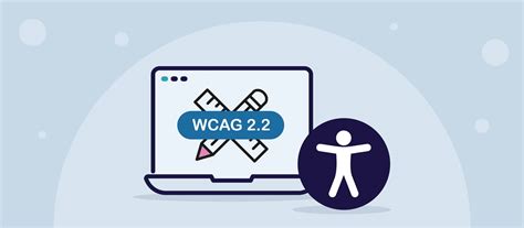 Unveiling Wcag 2 2 The Next Level Of Inclusive Design • Grackledocs
