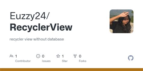 GitHub Euzzy RecyclerView Recycler View Without Database