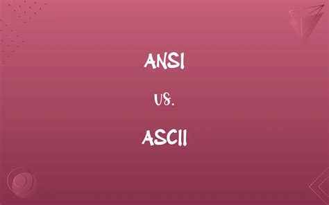 Ansi Vs Ascii Know The Difference