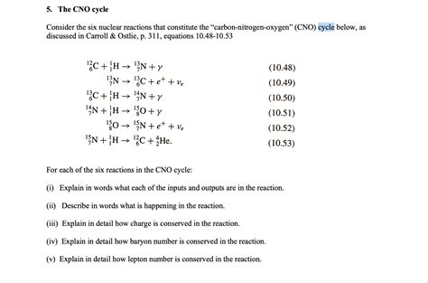 Solved The Cno Cycleconsider The Six Nuclear Reactions That