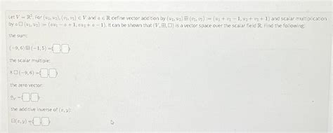 Solved Let Vr2 ﻿for U1u2v1v2inv ﻿and Ainr Define
