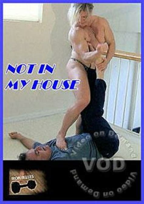 Not In My House Streaming Video At Iafd Premium Streaming